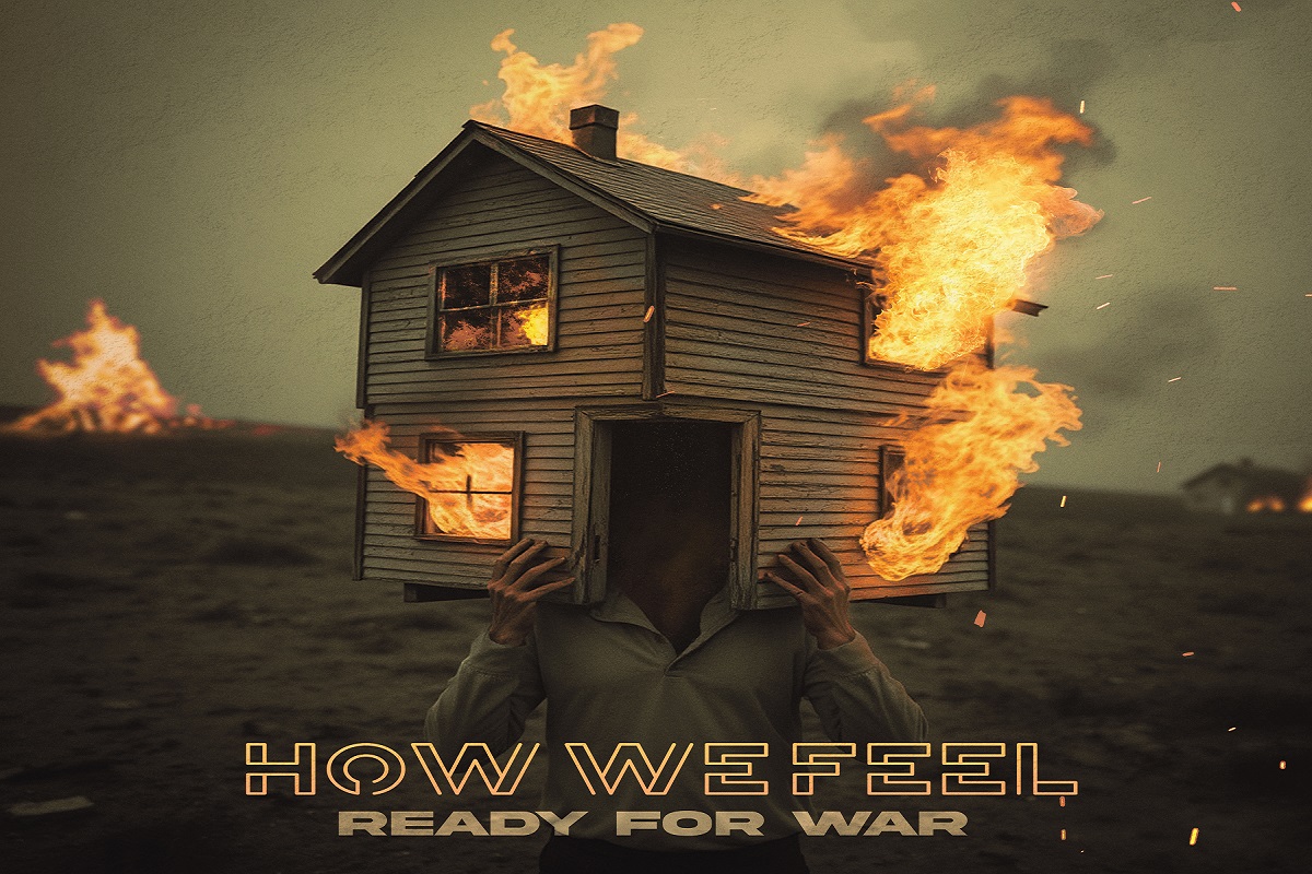 How We Feel Drop Debut Album + Watch Video "Ready For War" - IMM